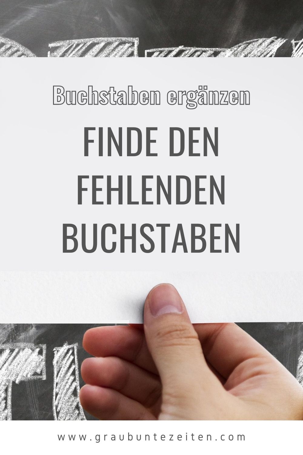 Buchstaben ergänzen - Finde den fehlenden Buchstaben - Grau-Bunte-Zeiten