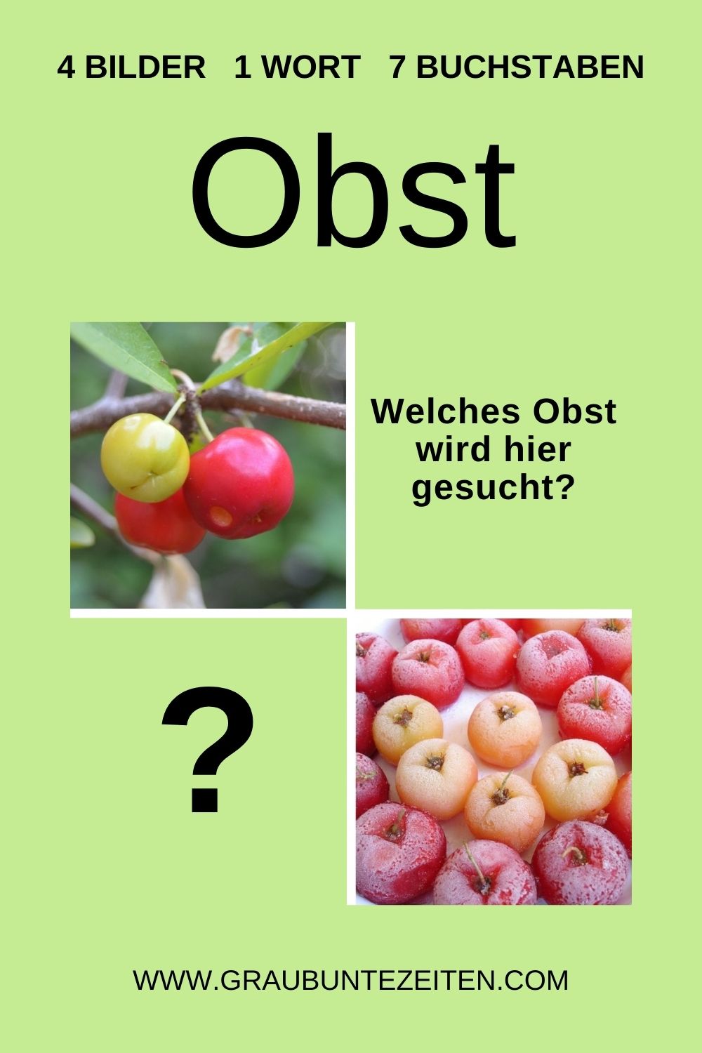 4 Bilder 1 Wort 7 Buchstaben (Obst) kostenlos spielen - Grau-Bunte-Zeiten